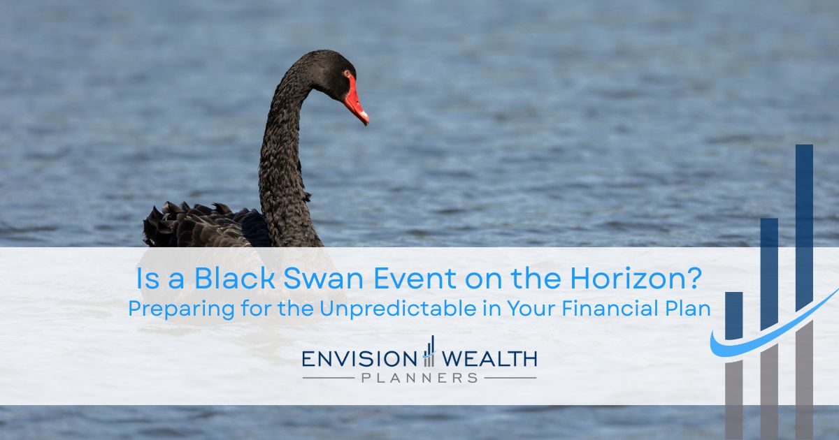 Is a Black Swan Event on the Horizon? Preparing for the Unpredictable ...