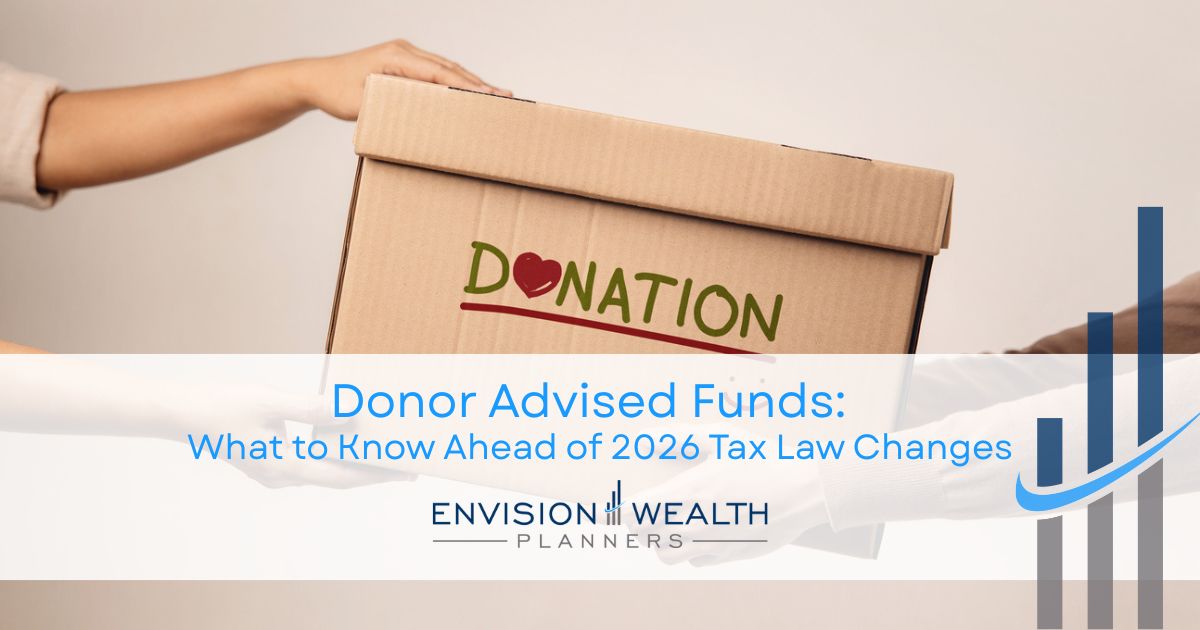 Donor Advised Funds: What to Know Ahead of 2026 Tax Law Changes ...